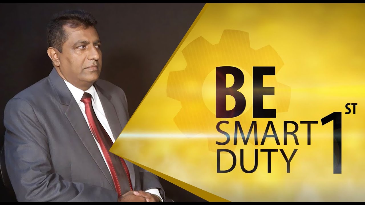 Be Smart Duty First (EPISODE 03) with Mr. Rajitha Fernando - YouTube