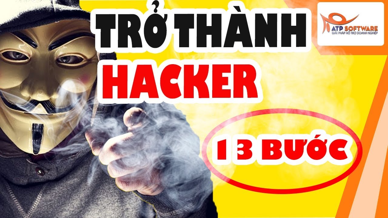 Hướng dẫn trở thành HACKER CHUYÊN NGHIỆP | Tutorial Professional Hacker ...