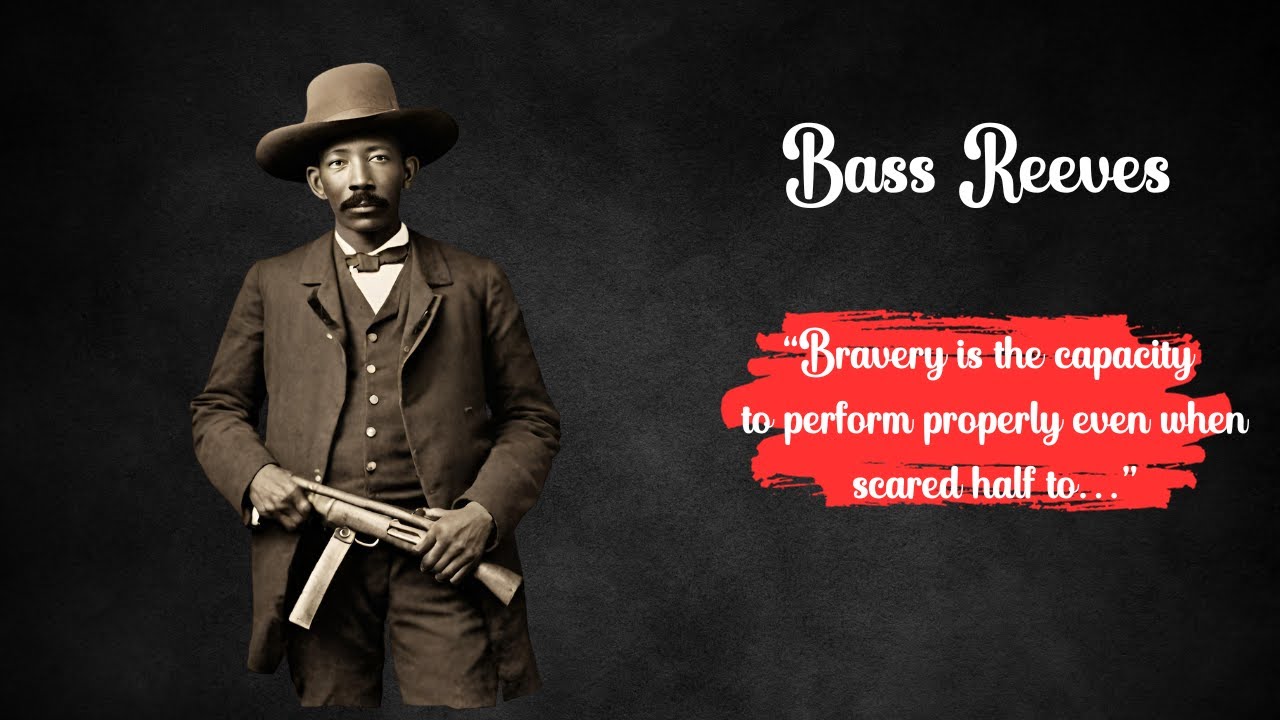 Bass Reeves: The Legendary Lawman - His Life, Quotes, and Unforgettable ...