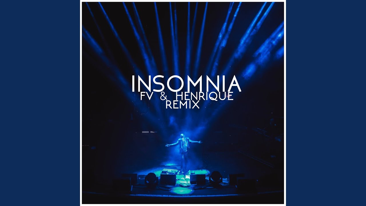 Insomnia Remix Youtube
