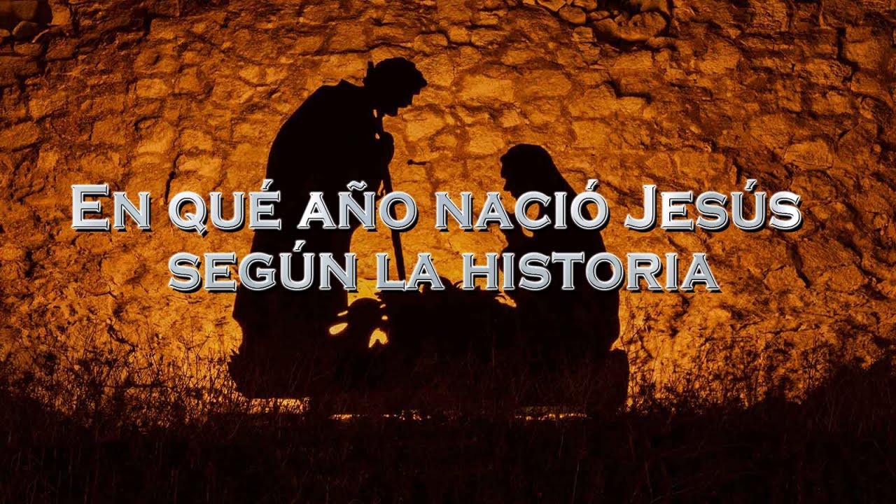 En qué año nació Jesús según la historia - YouTube