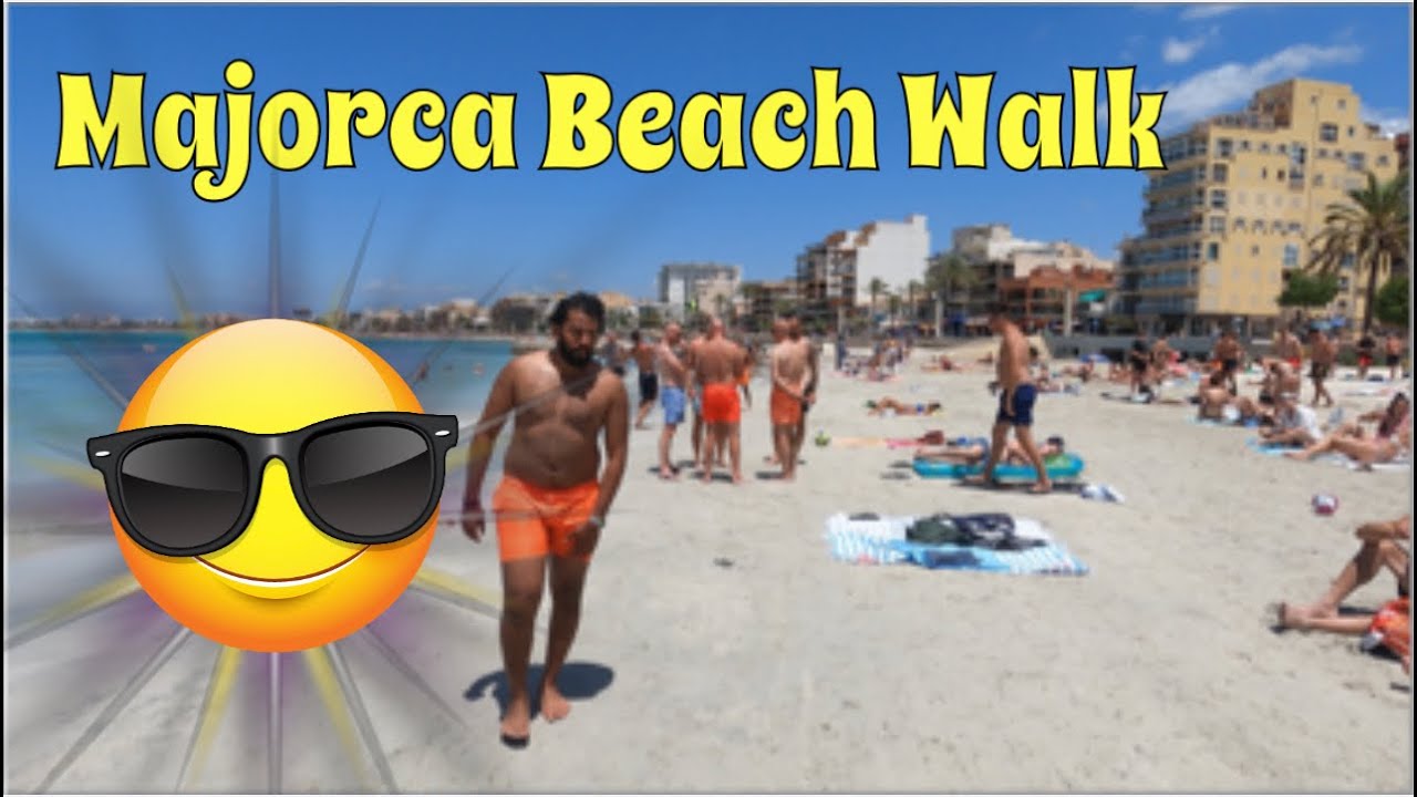 Majorca Beach Walk 🏝 Mini Walk ☀️ Beautiful Playa S’Arenal Beach - YouTube