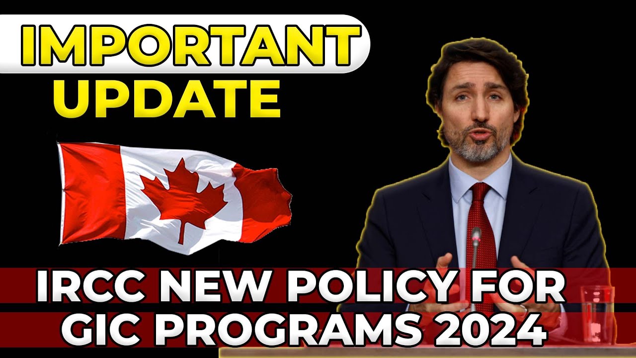 Don't Miss Out! IRCC's 2024 GIC Changes for International Students - YouTube