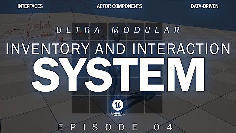Ultra Modular Inventory and Interaction System Series in Unreal Engine 5.4 - YouTube