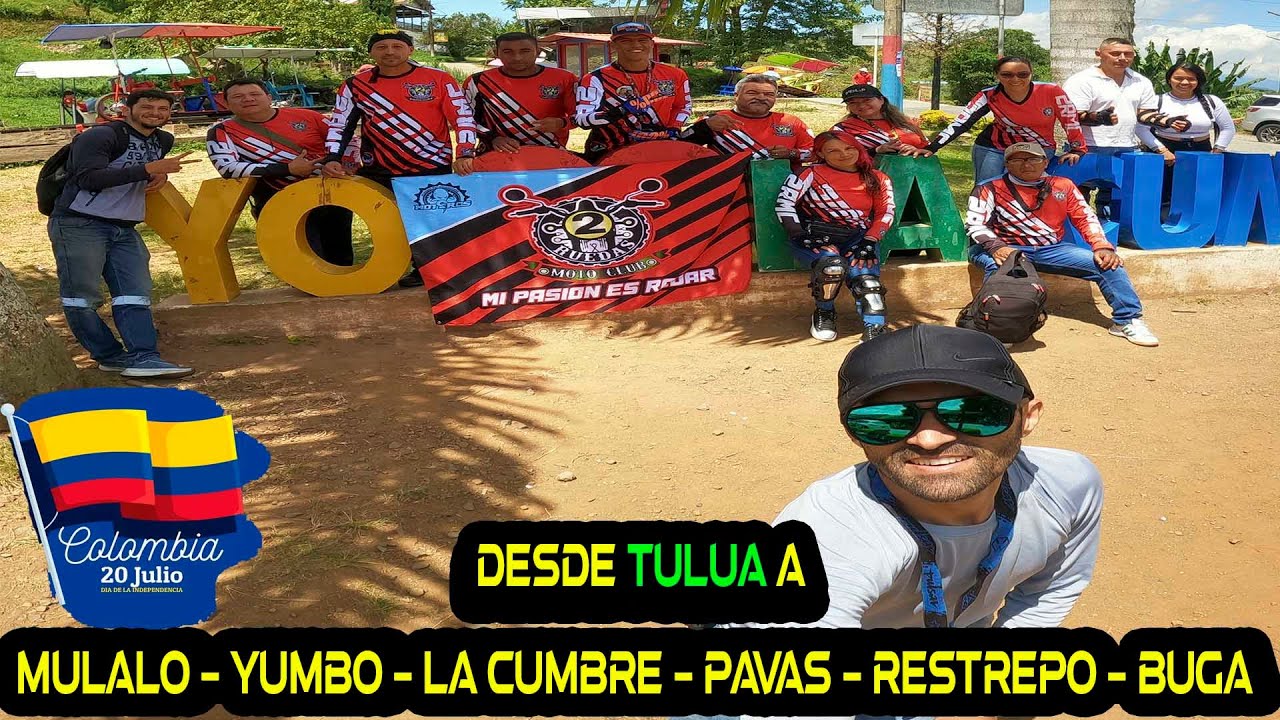 DESDE TULUA A MULALO - YUMBO - LA CUMBRE- PAVAS - RESTREPO - BUGA - 20 DE JULIO 2023 - YouTube