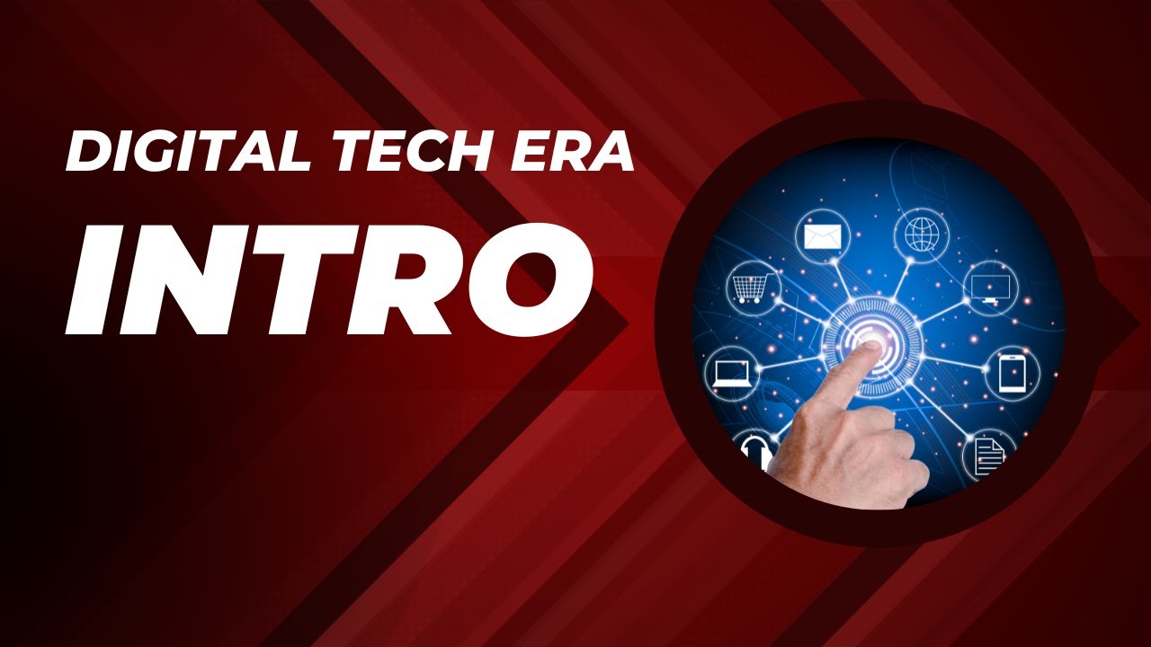 Digital Tech Era 2.0: Your Ultimate Guide to the Future - YouTube