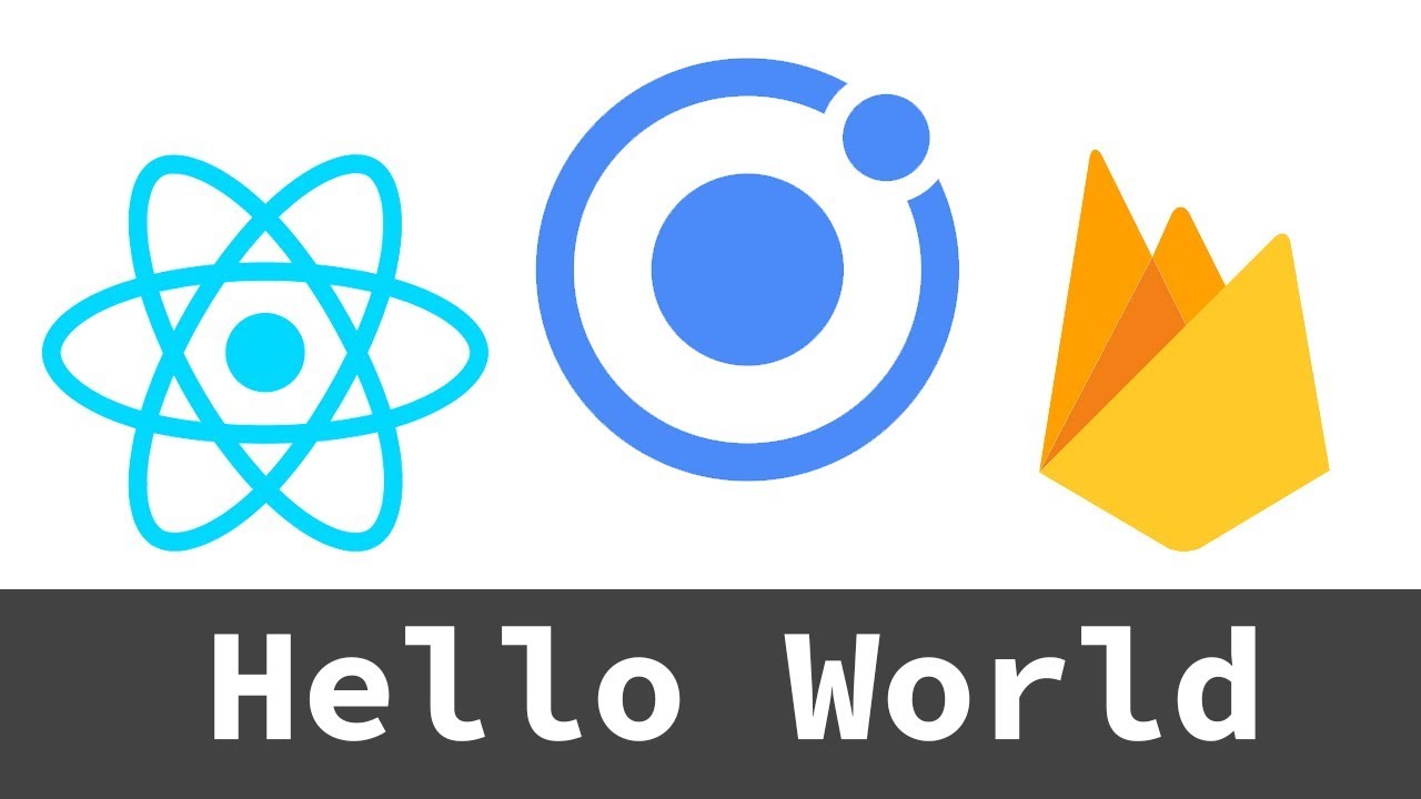Ionic + React + Firebase #4: Hello World - YouTube