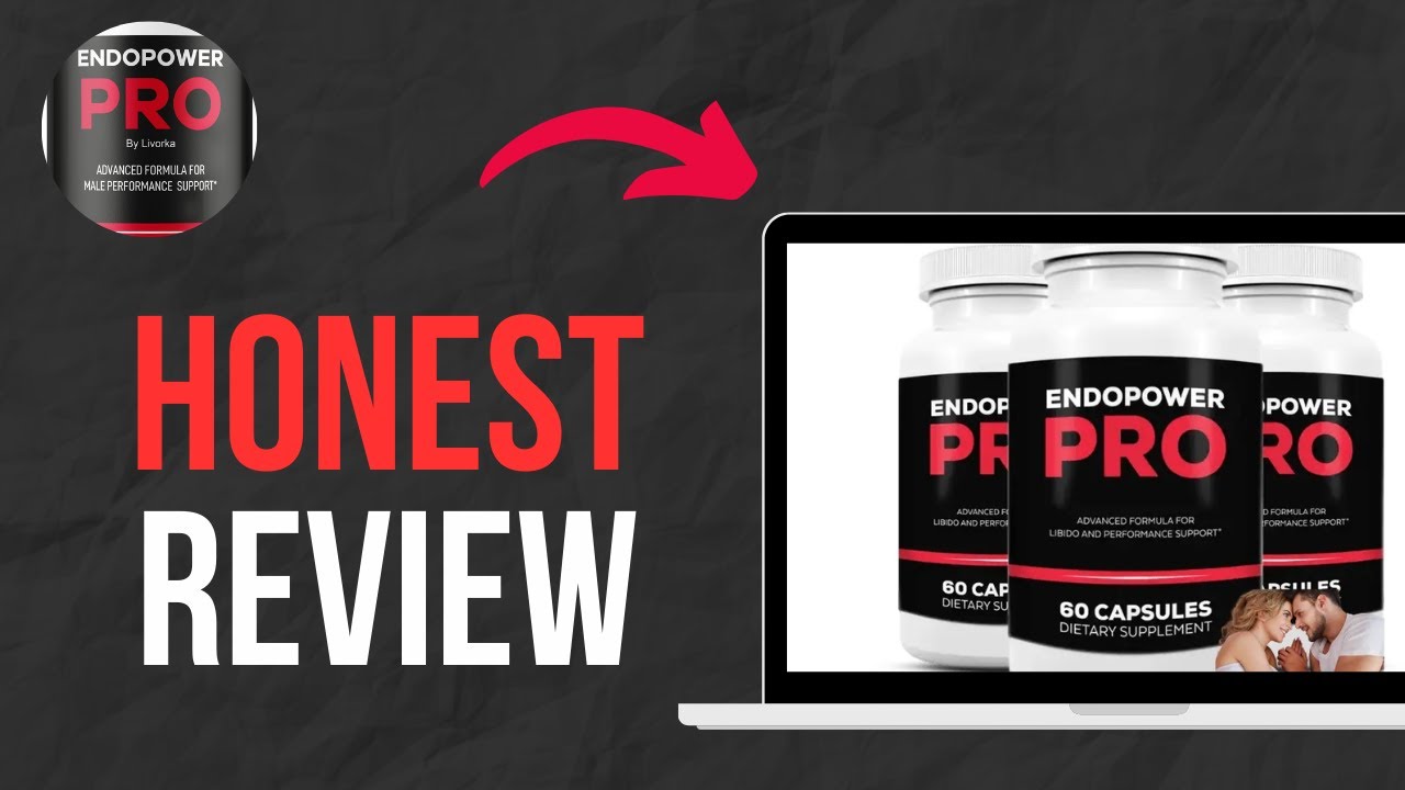 Endopower Pro Review : Is It Legit or Scam (2025) - YouTube