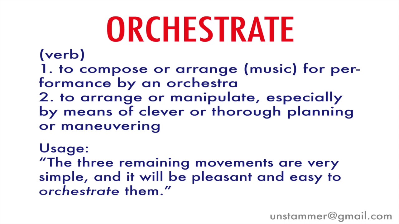 How to Pronounce Orchestrate - YouTube