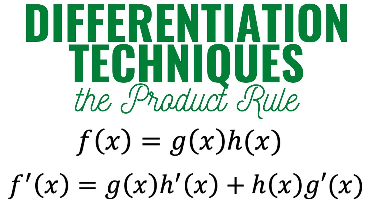 Differentiation Techniques: the Product Rule - YouTube