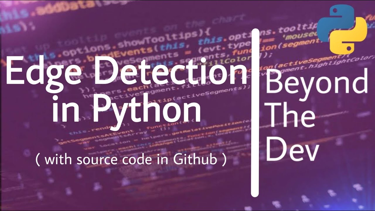 Edge Detection in Python 3.8 | PyCharm Community 2019 | Source Code in ...