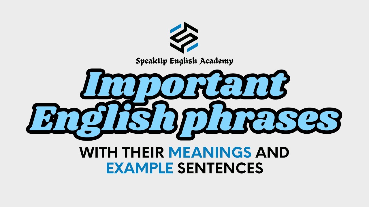 Master These 34 IMPORTANT English Phrases! - YouTube