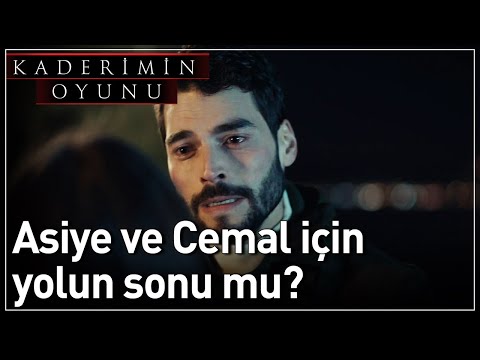 Kaderimin Oyunu | Asiye ve Cemal İçin Yolun Sonu mu?