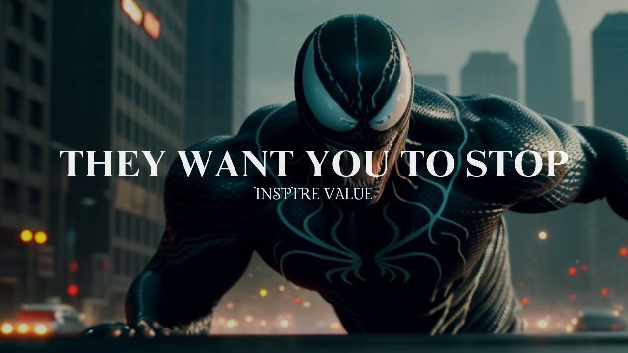 They Want You To Stop | Venom - YouTube