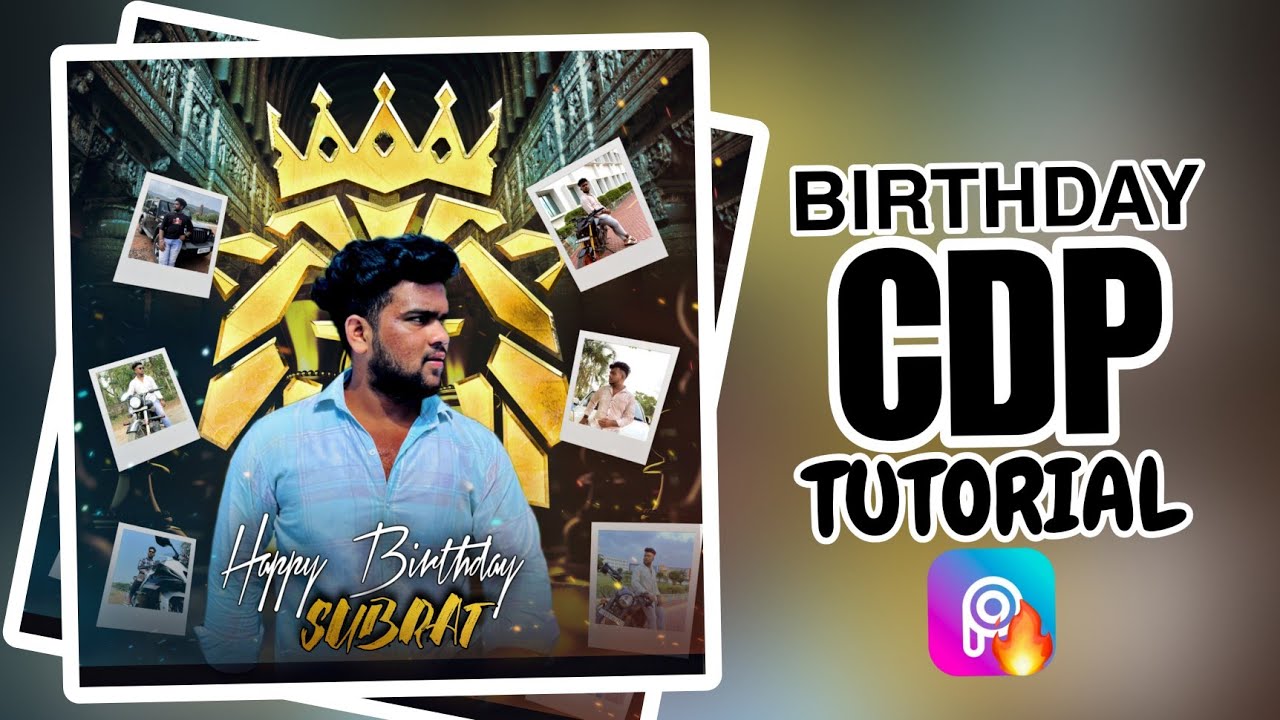 Birthday CDP editing in PicsArt cdp editin in picsart | Birthday Poster ...