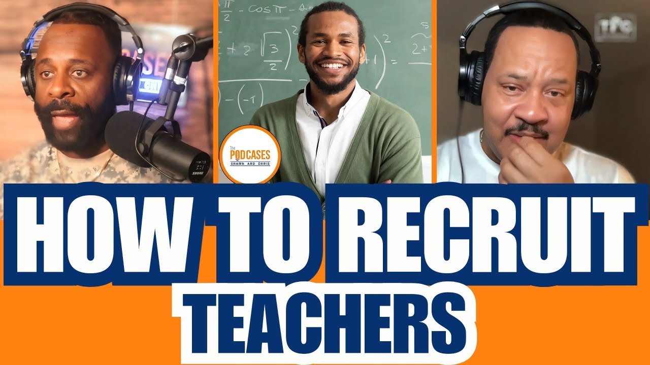 Top Teacher Recruitment Strategies for Schools - The Podcases - YouTube