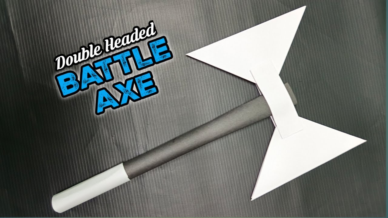 DIY - HOW TO MAKE PAPER BATTLE AXE 🪓 | DOUBLE HEADED BATTLE AXE 🪓 - YouTube