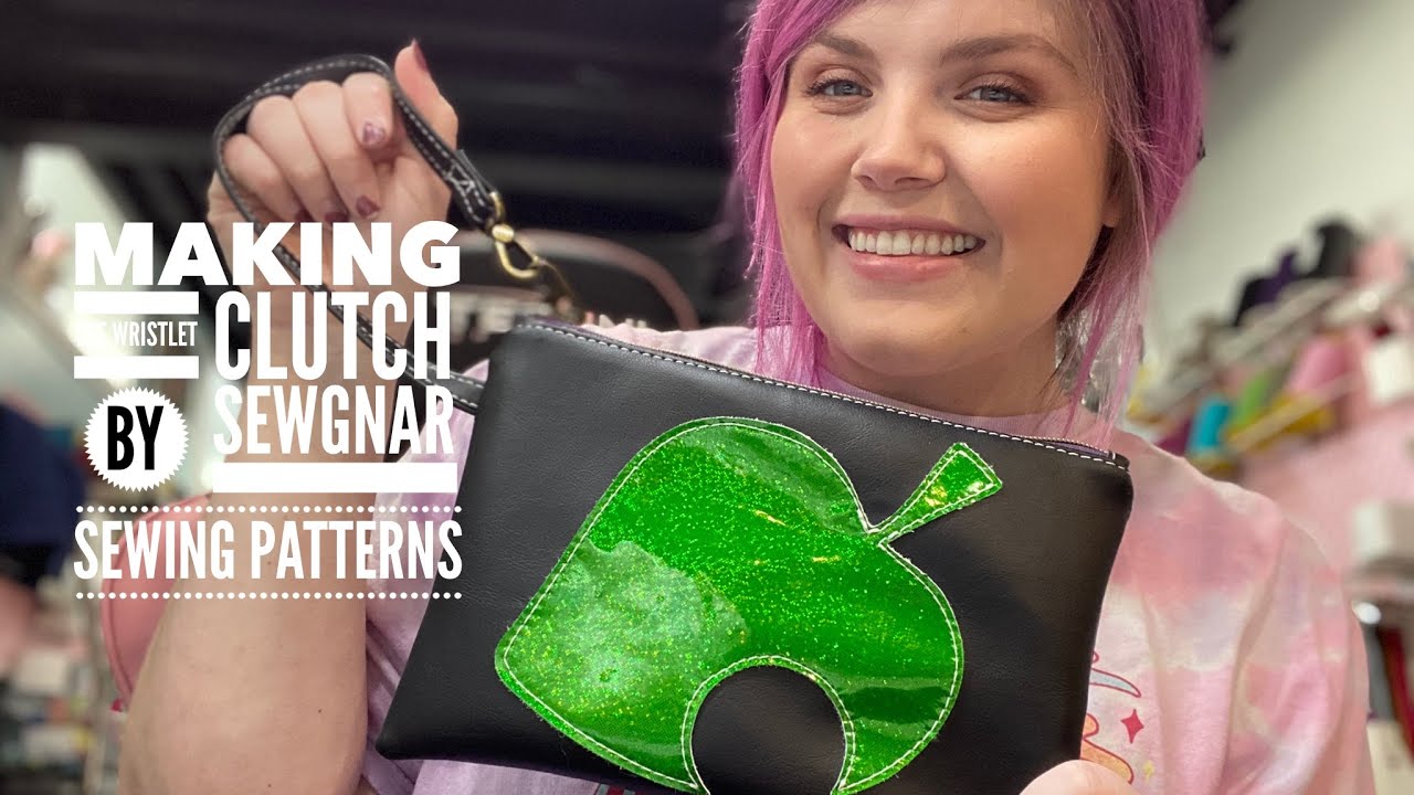 Making The Wristlet Clutch by SewGnar Sewing Patterns - YouTube