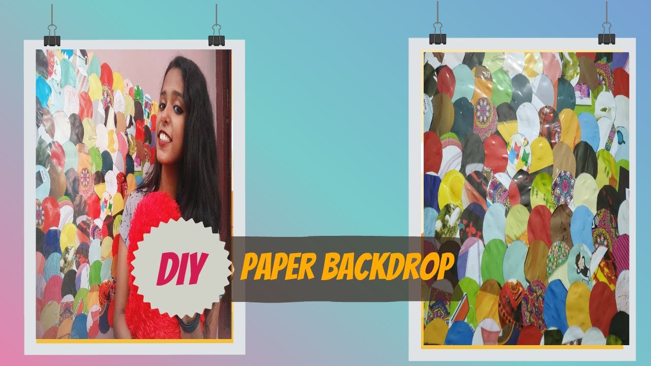 DIY Backdrop | Backdrop for Youtube videos & photos | Paper Backdrop ...