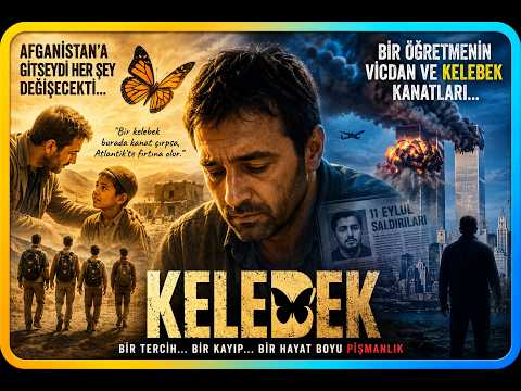 Bir Karar Dünyayı Değiştirir mi? | Kelebek Filmi ve Tüyler Ürperten Sonu
