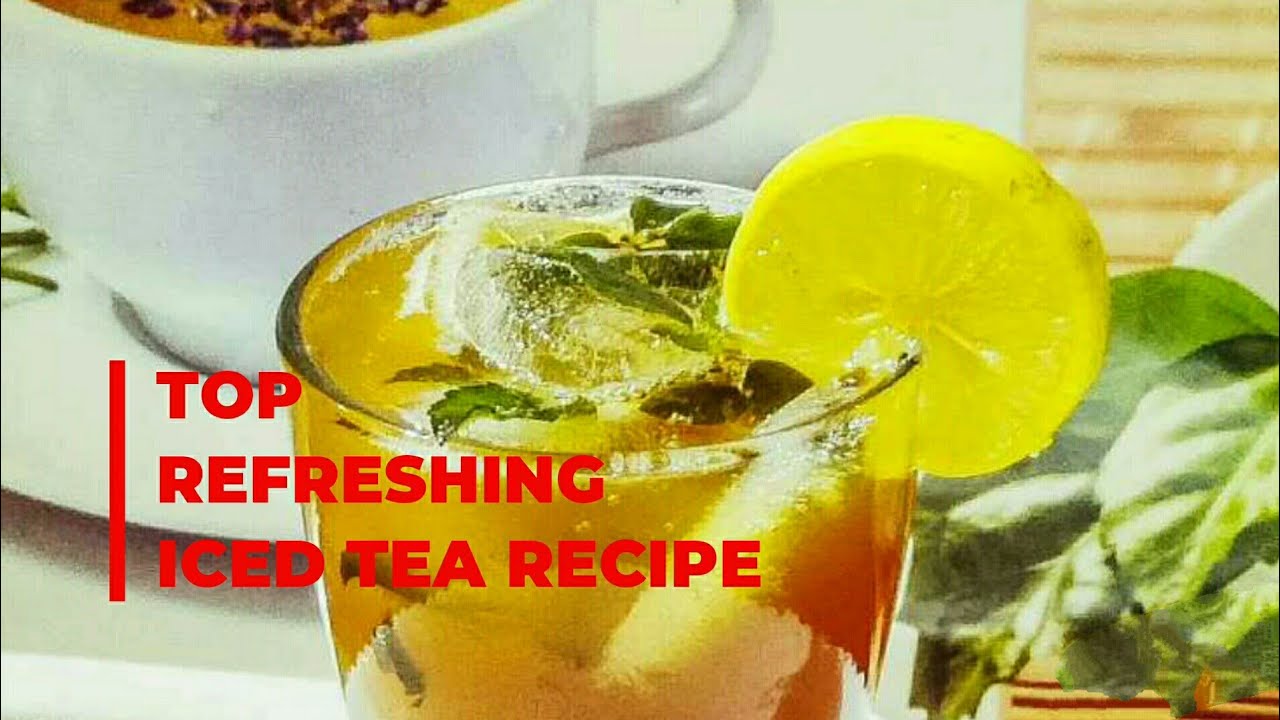 ICED TEA RECIPE || PERFECT ICED TEA || HOW TO MAKE ICED TEA - YouTube