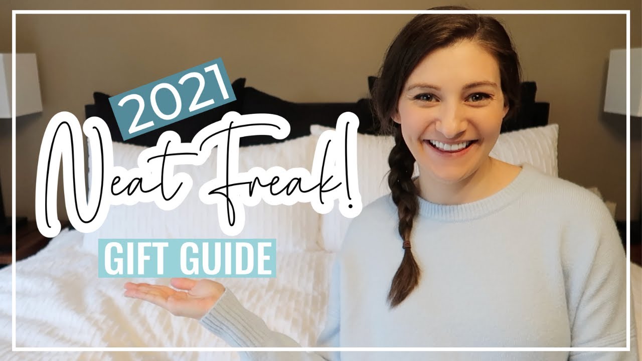 2021 NEAT FREAK GIFT GUIDE // Best Gifts For Organized People - YouTube