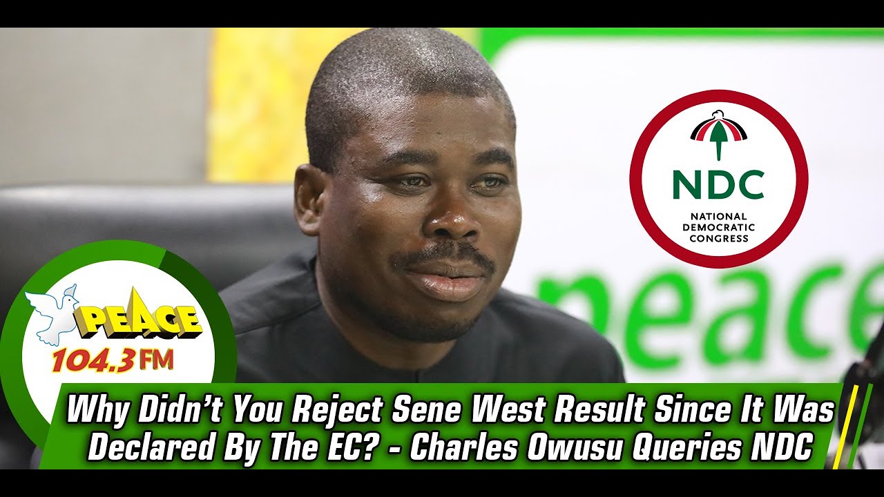 Why Didn’t You Reject Sene West Result Since It Was Declared By The EC ...