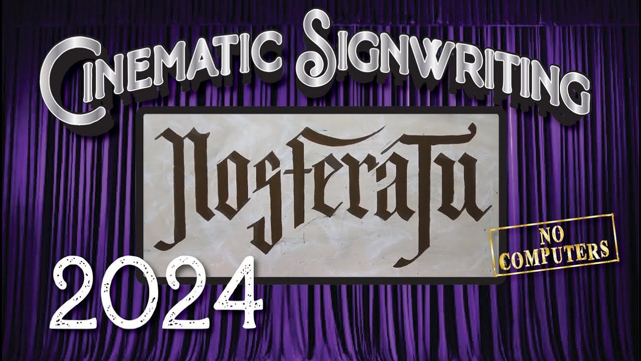 Nosferatu 2024 Signwriting / Sign Painting Lesson - Realtime hand ...