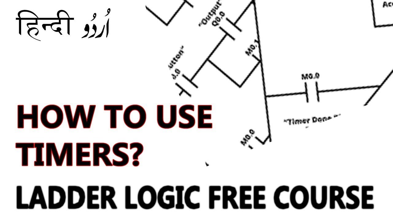 L7 - What is Timer and How to do Latching of Motor by using Timer in ...