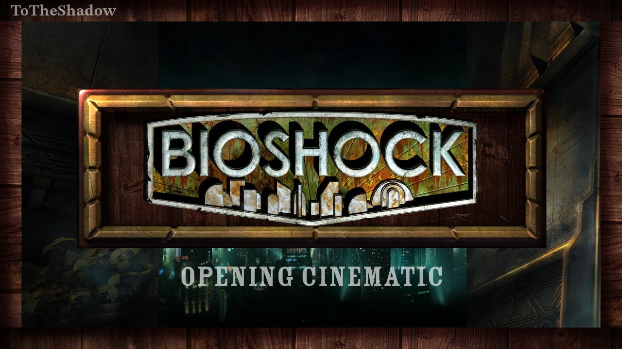Bioshock Opening Cinematic - YouTube