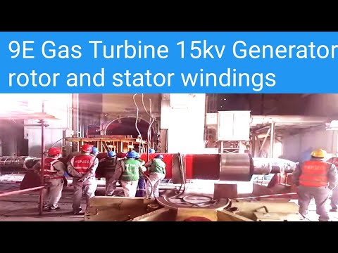 9E Gas Turbine Generator(15 kv) rotor and stator windings inspection ...