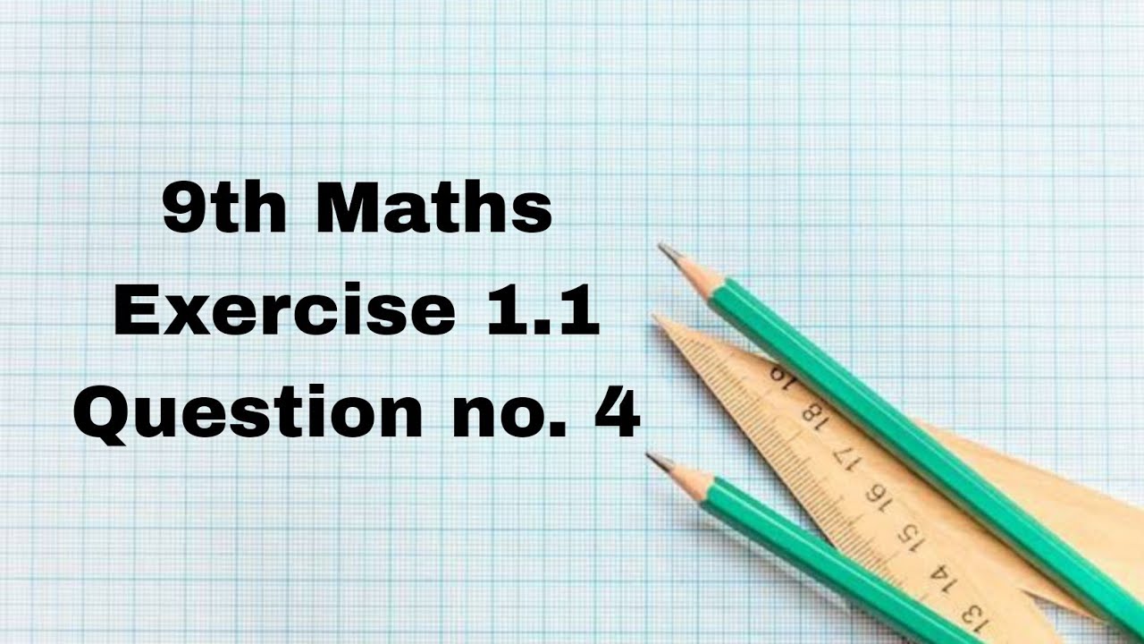 9th Maths Exercise 1.1 Question 4 ( New Book) - YouTube