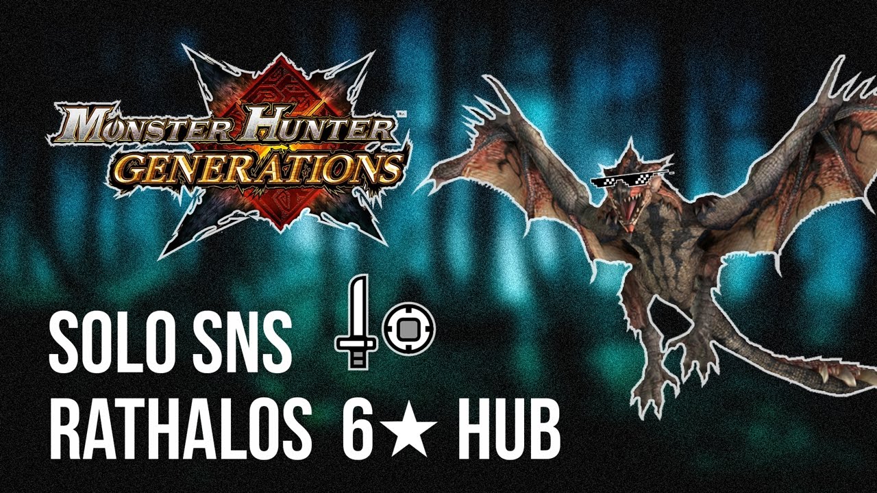MHGen - 6★ Hub - Rathalos Run - [Striker SnS] - YouTube