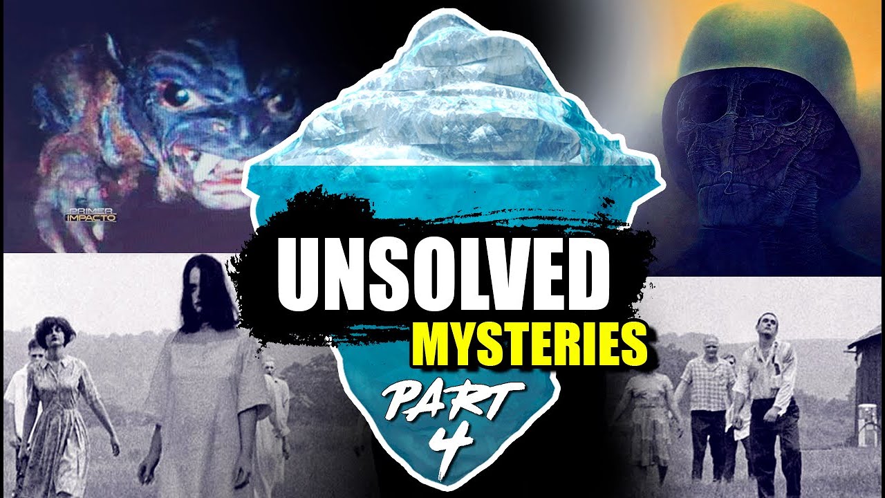 The Unsolved Mysteries Iceberg Explained Part 4 - YouTube