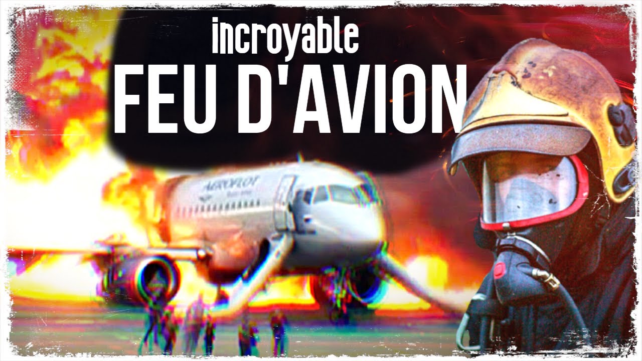 FEU D'AVION : L'action Des Pompiers D'aéroports - YouTube