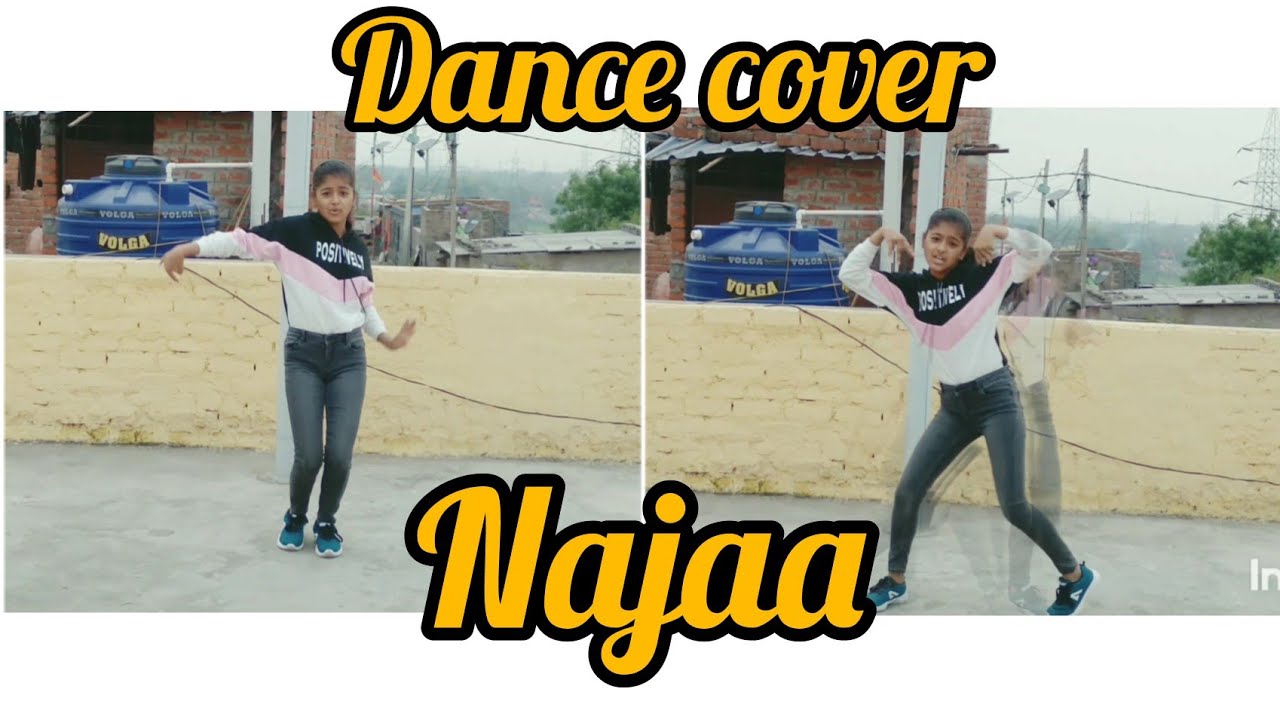 Dance cover| najaa song| shrishti singh - YouTube