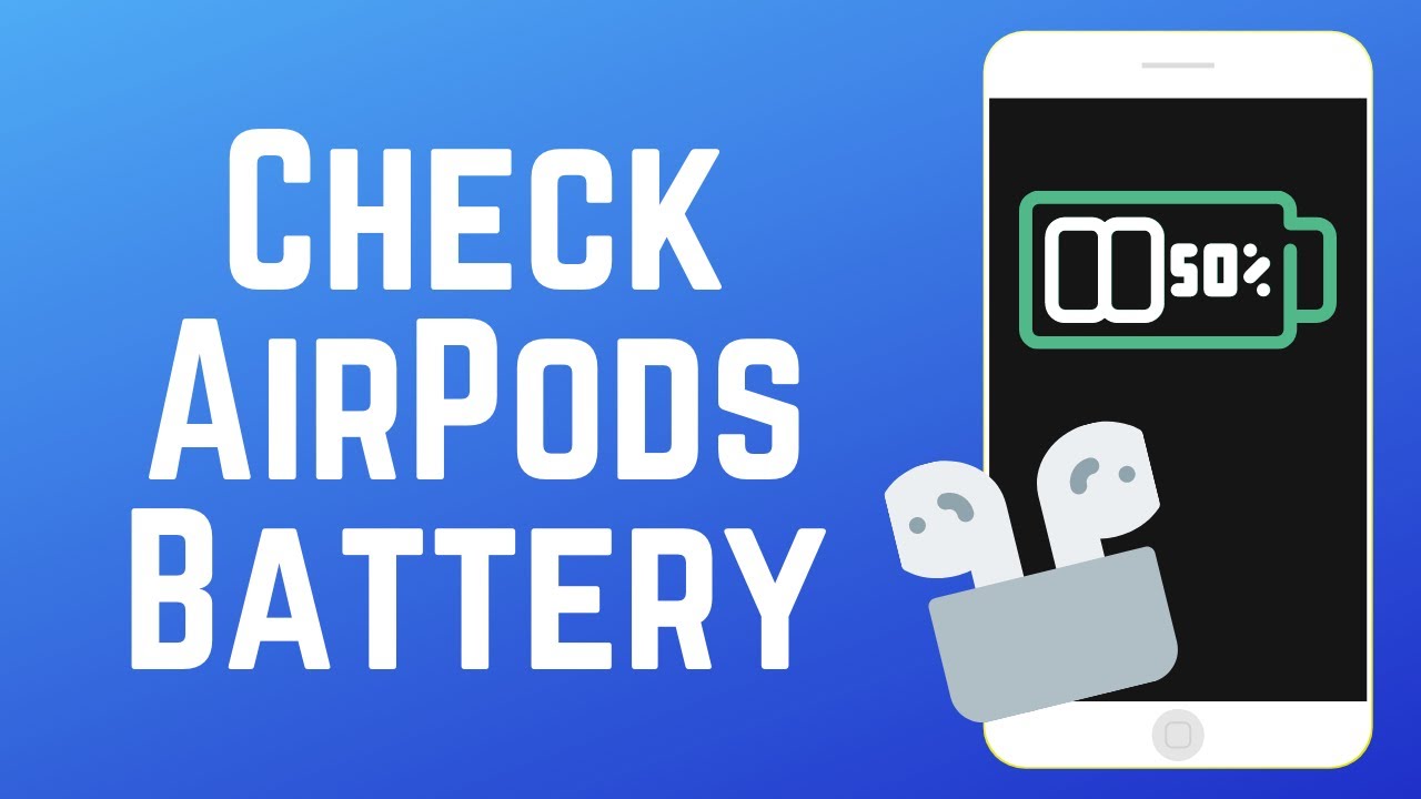 How To Check AirPods Battery On IPhone 2 Ways YouTube how-to-check-airpods-battery-on-iphone-2-ways-youtube