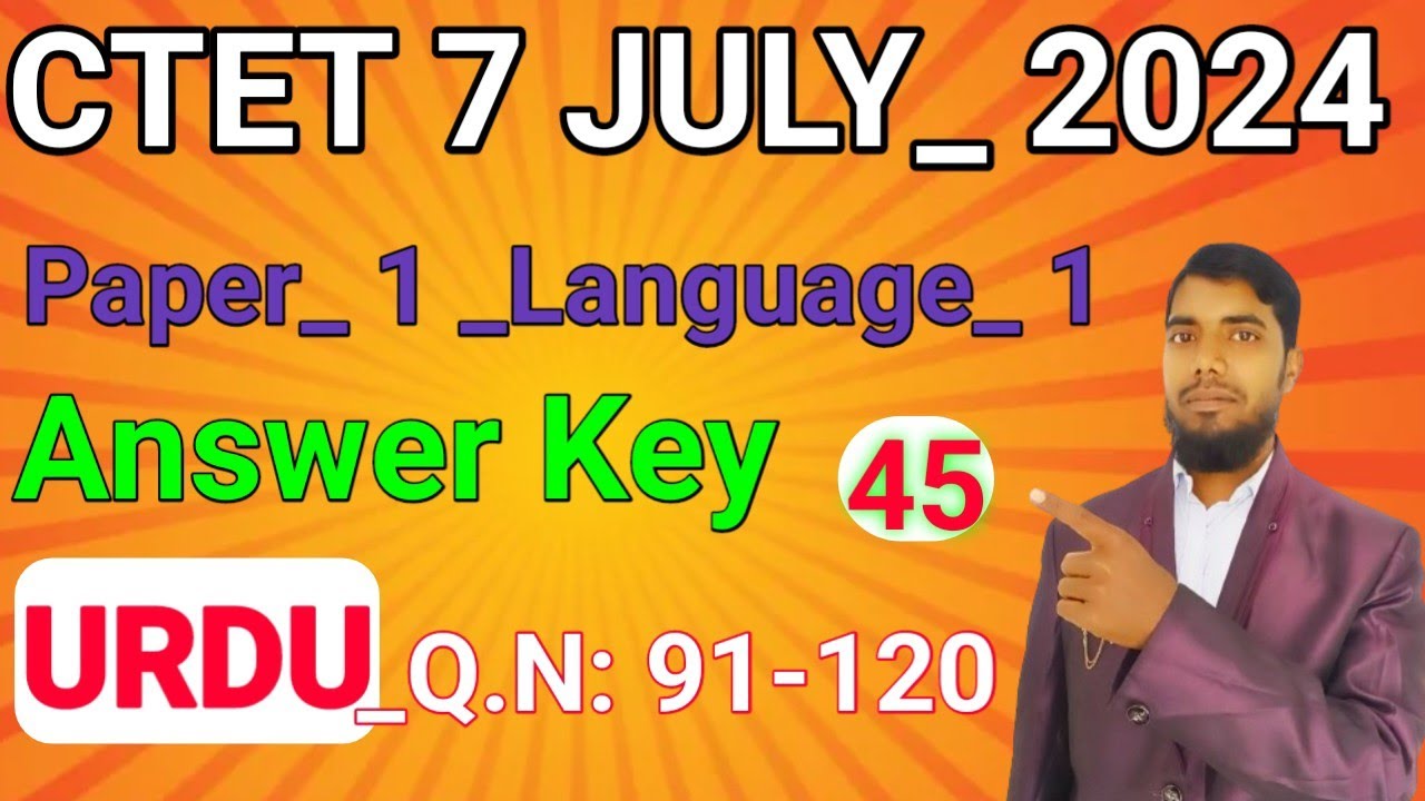 Ctet July Answer Key 2024 Urdu language 1 paper 1 Urdu Pedagogy Answer ...