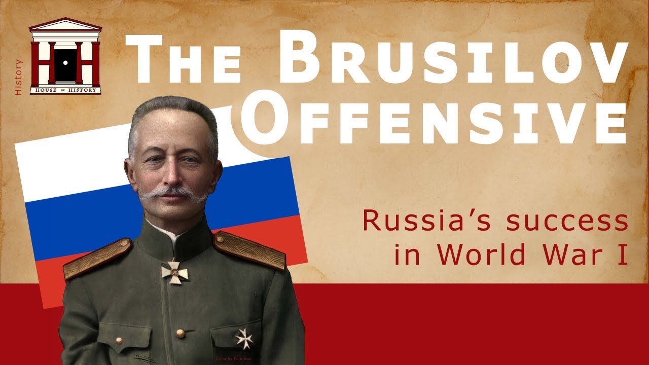The Brusilov Offensive | Russia's deadliest Offensive | World War 1 (1916) - YouTube