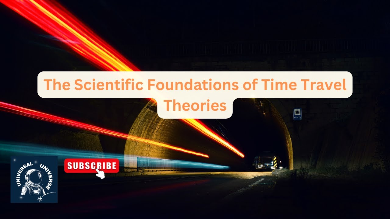 The Mind-Blowing Science Behind Time Travel Theories | Universal ...