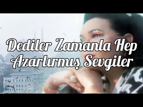 Bülent Ersoy - Dediler Zamanla Hep Azarlırmış Sevgiler
