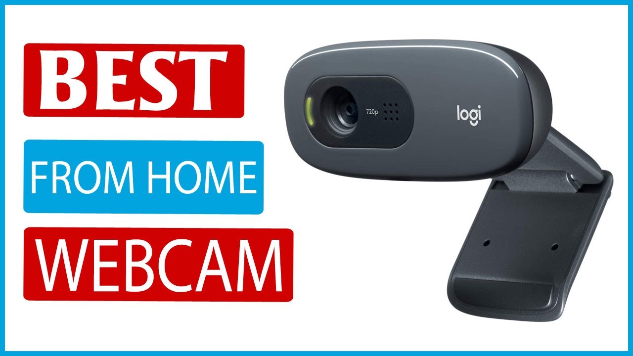Best Webcam For Working From Home In 2023 🏆 Top Buying Guide Ever - YouTube