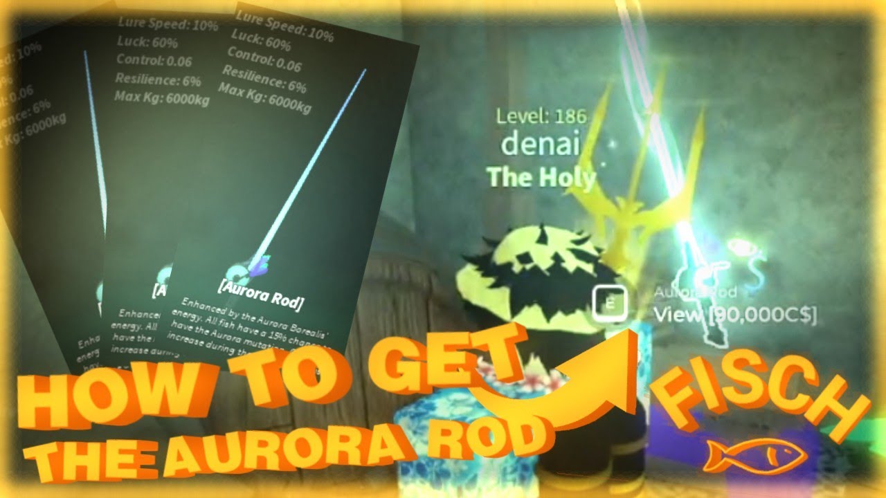 How To Get The NEW AURORA ROD In Fisch Roblox (tutorial) - YouTube