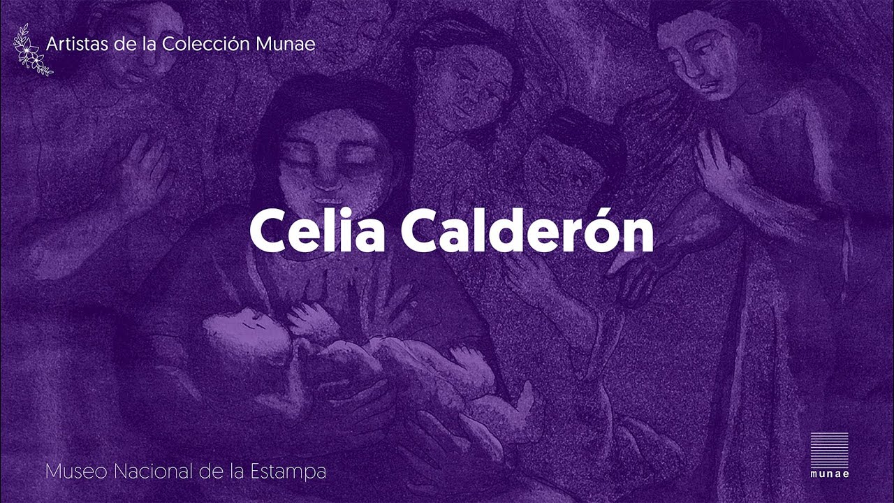 Celia Calderón | Artistas de la Colección Munae - YouTube