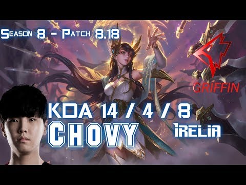GRF Chovy IRELIA vs AATROX Mid - Patch 8.18 KR Ranked - YouTube