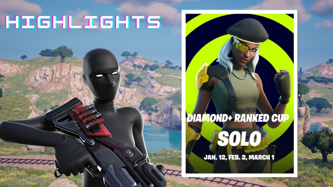 DIAMOND+ RANKED CUP SOLOS HIGHLIGHTS!!! - YouTube