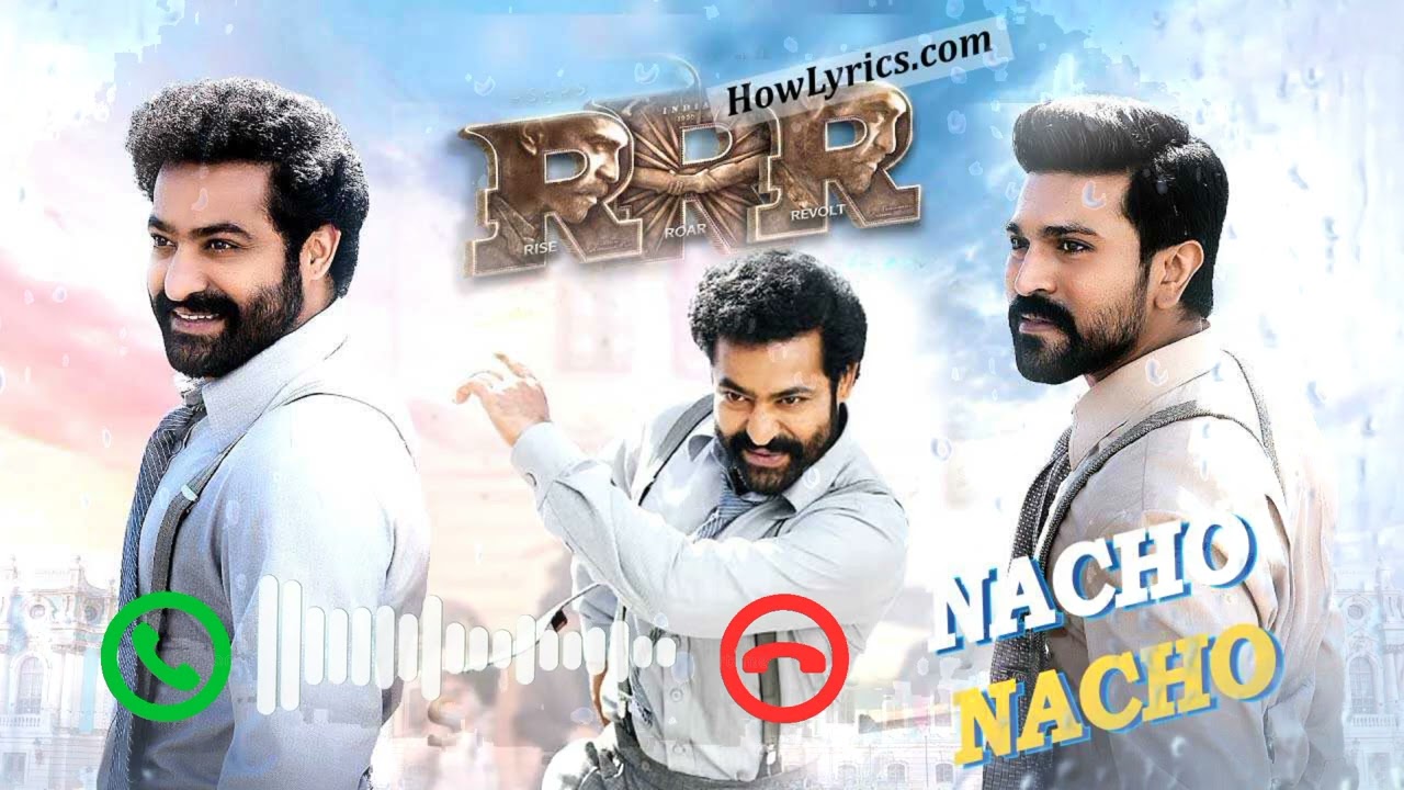 RRR Nacho Nacho song ringtone - YouTube