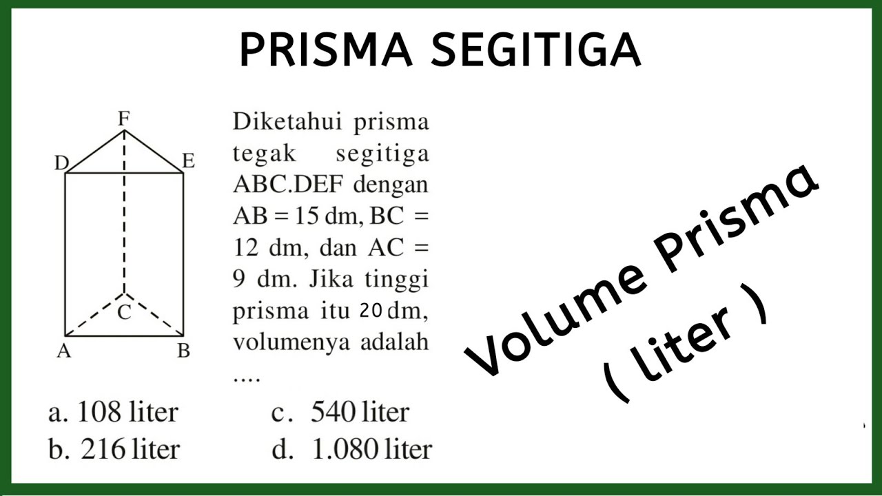 Cara Mudah Menghitung Volume Prisma Segitiga Dalam Satuan Liter - YouTube