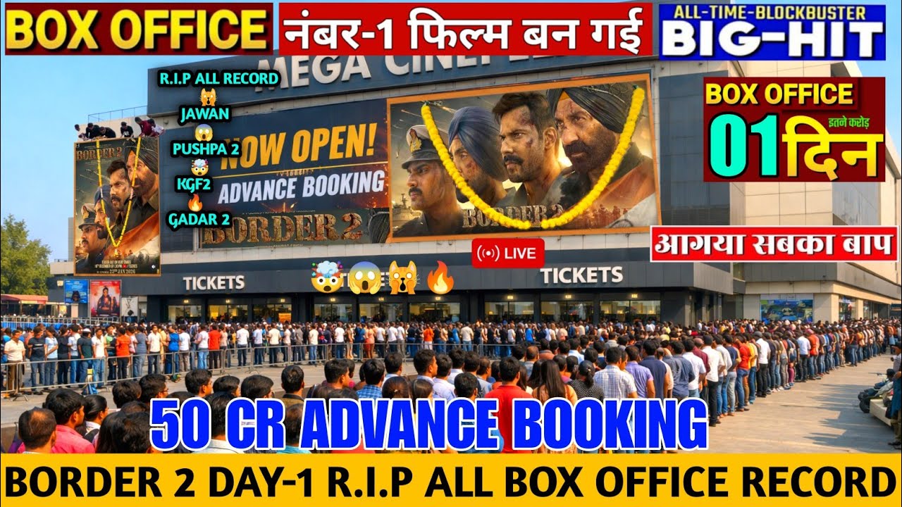 Border 2 (Day-1) Advance Booking 😱R.i.P All Records🤯 | Border 2 Box ...