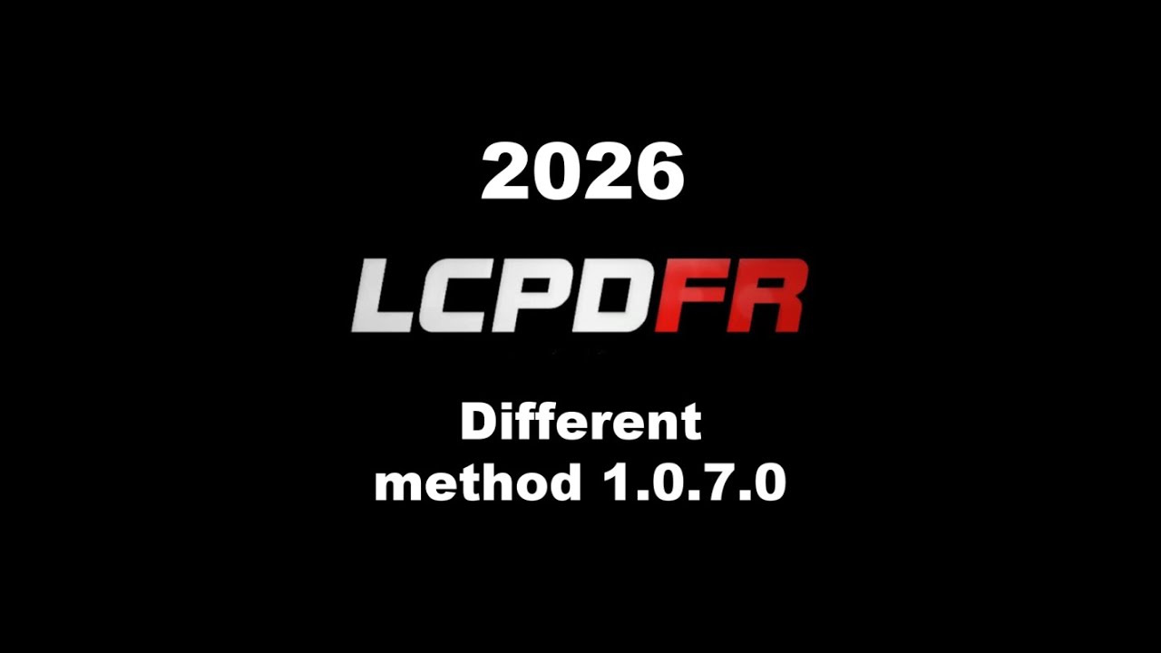 TUTORIAL: NEW METHOD ON HOW TO INSTALL LCPDFR AND DOWNGRADE TO 1.0.7.0 ...